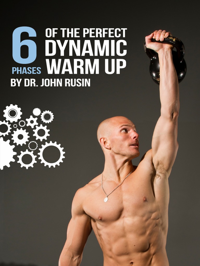 Six Phases of Dynamic Warm Up | PDF | Physical Exercise | Thorax