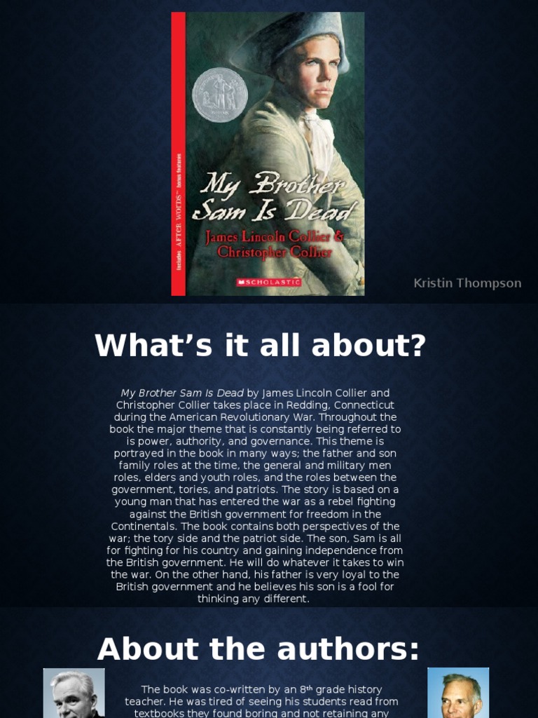 My Brother Sam Is Dead Presentation | PDF | American Revolution ...