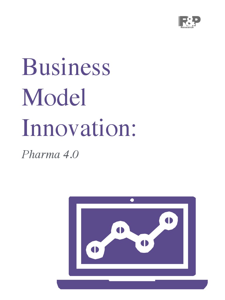 Pharma 4.0 - Business Model Innovation | PDF | Medical Diagnosis ...