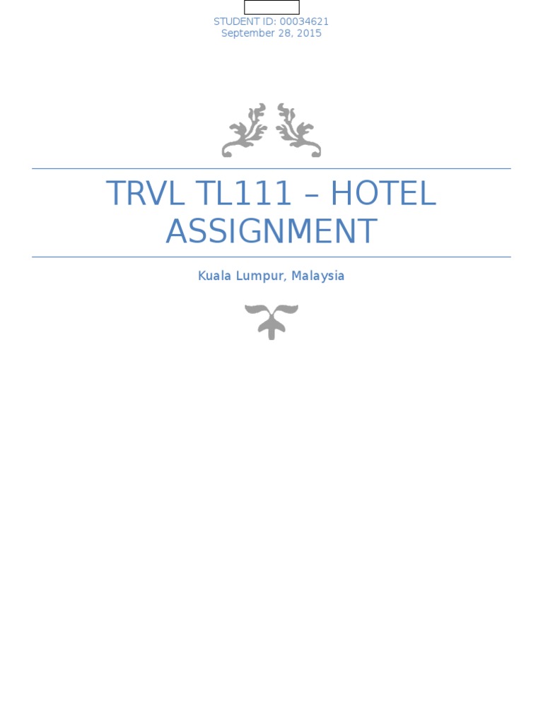 TRVL TL 111 Hotel Assignment | PDF | Hotel | Leisure