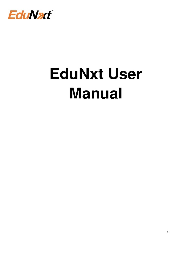 EduNxt User Manual | Download Free PDF | Password | Web Browser