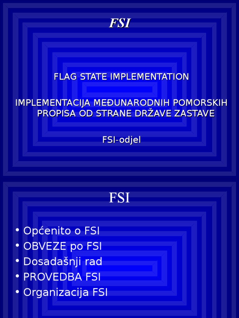Flag State Implementation Implementacija Međunarodnih Pomorskih Propisa ...