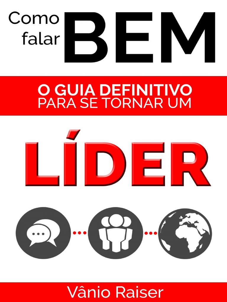 Ebook Como Falar Bem O Guia Definitivo Para Se Tornar Um Líder Pdf