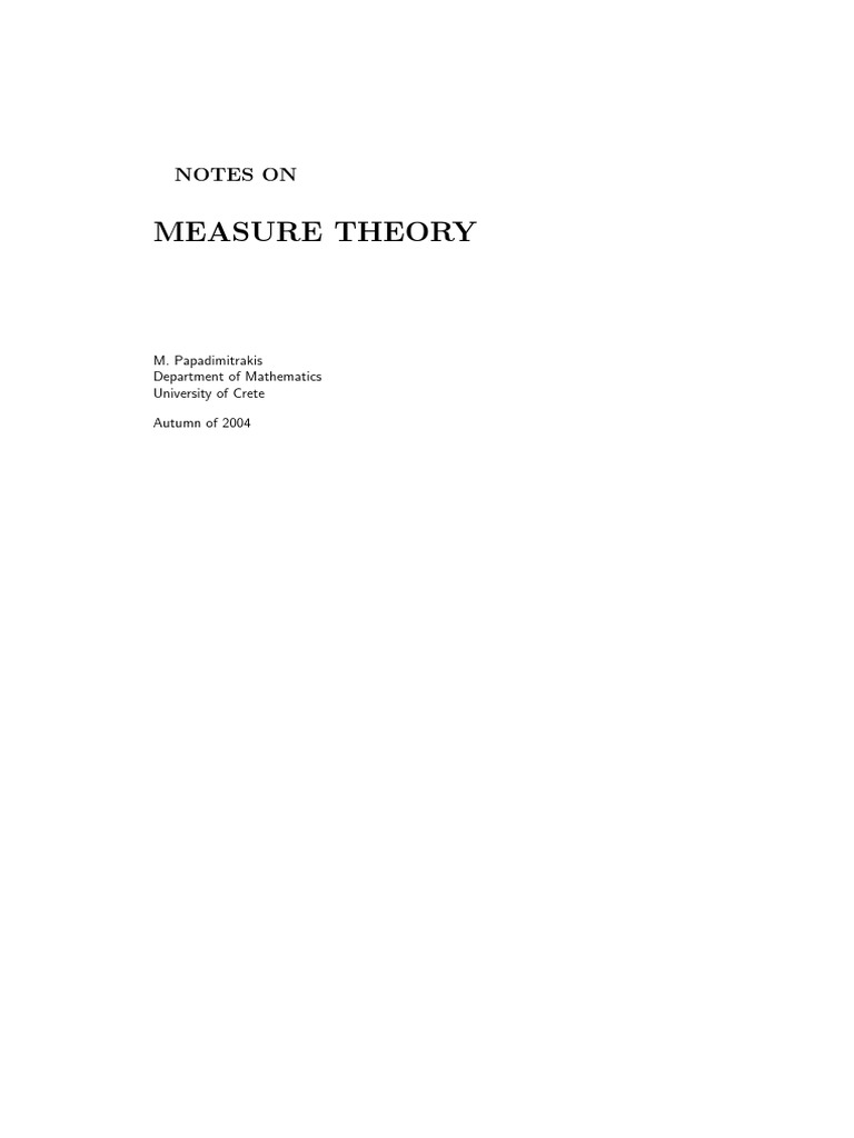 Measure Theory: Notes On | PDF | Measure (Mathematics) | Lebesgue ...