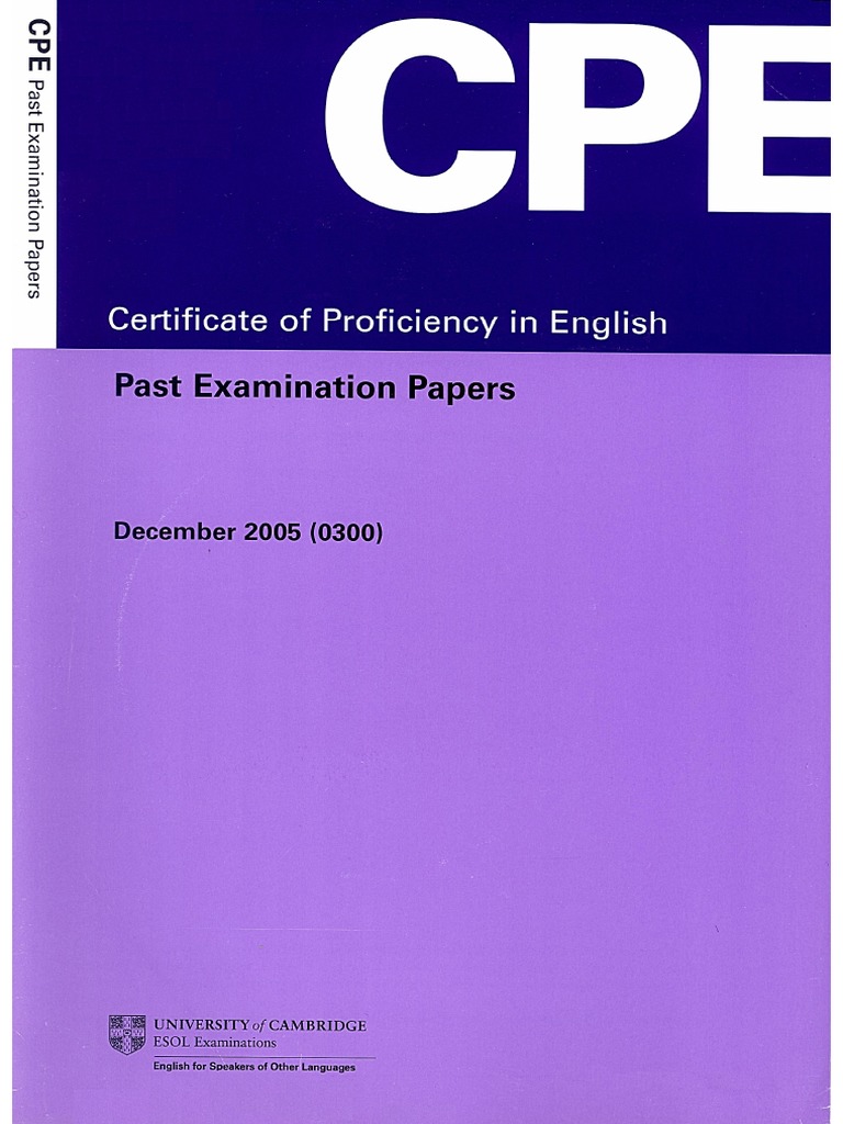 Cambridge - CPE Past Examination Papers 2005 | PDF