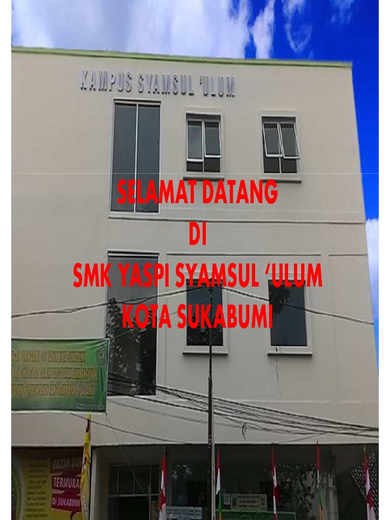 Profil SMK YASPI Syamsul 'Ulum Kota Sukabumi | PDF