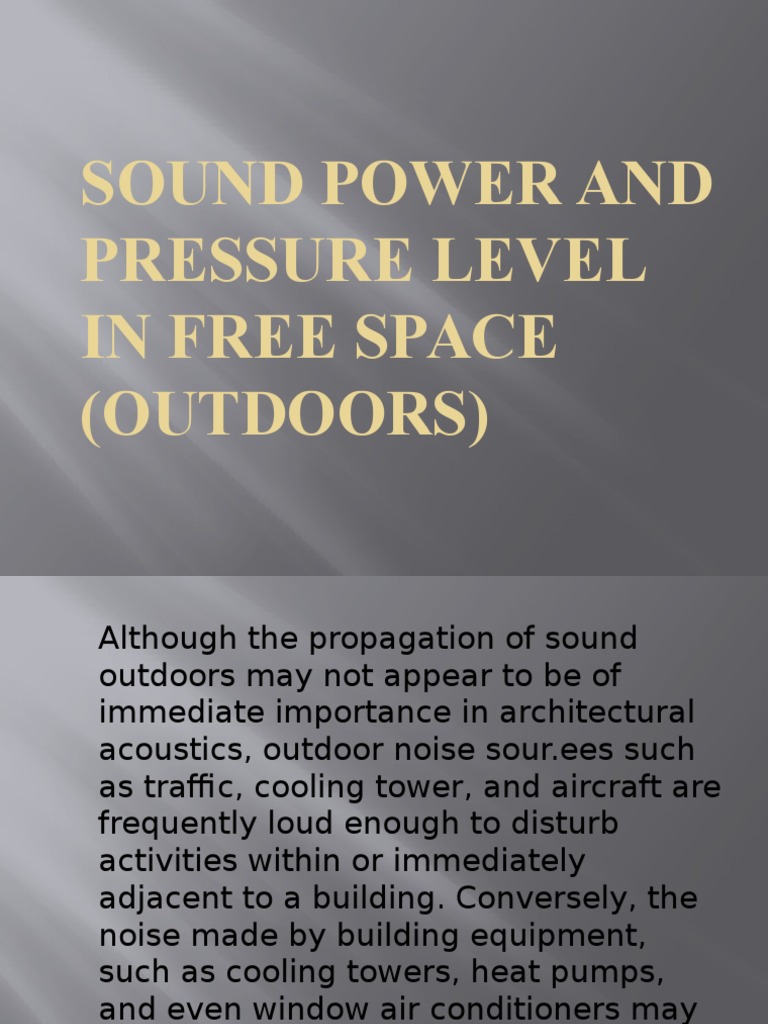 Sound Power and Pressure Level | PDF | Sound | Pitch (Music)