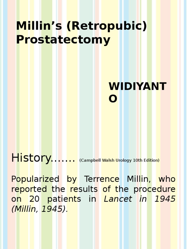 Millin's (Retropubic) Prostatectomy DIN | PDF | Genitourinary System ...