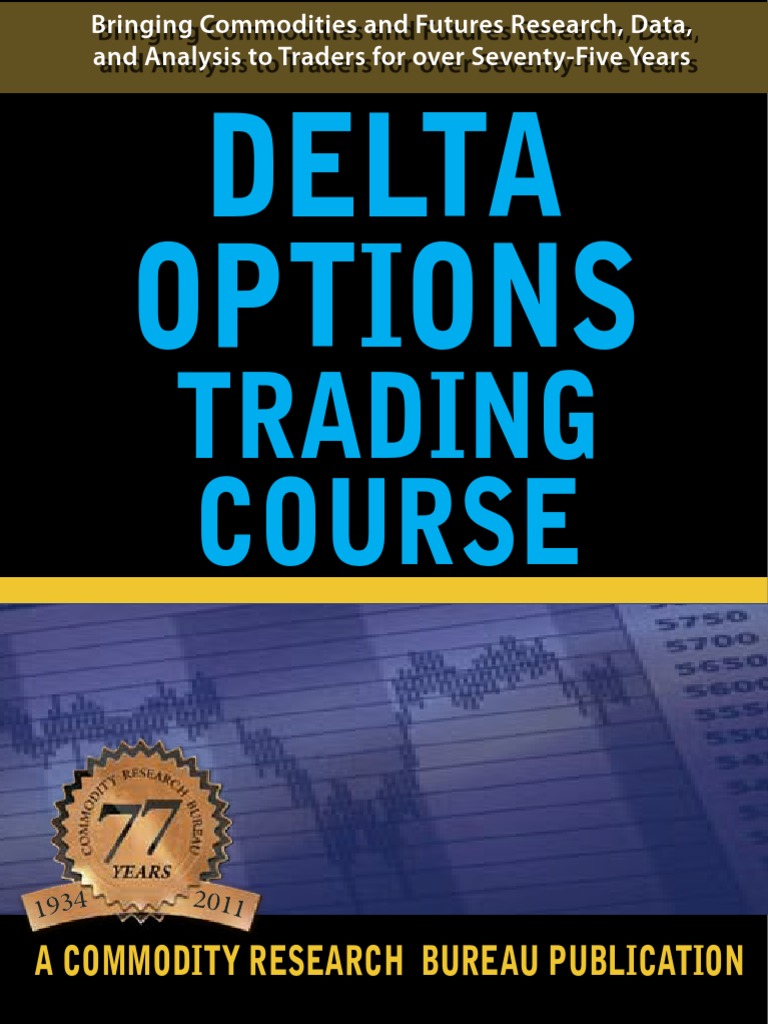 Delta Options Trading Course PDF | PDF | Call Option | Option (Finance)