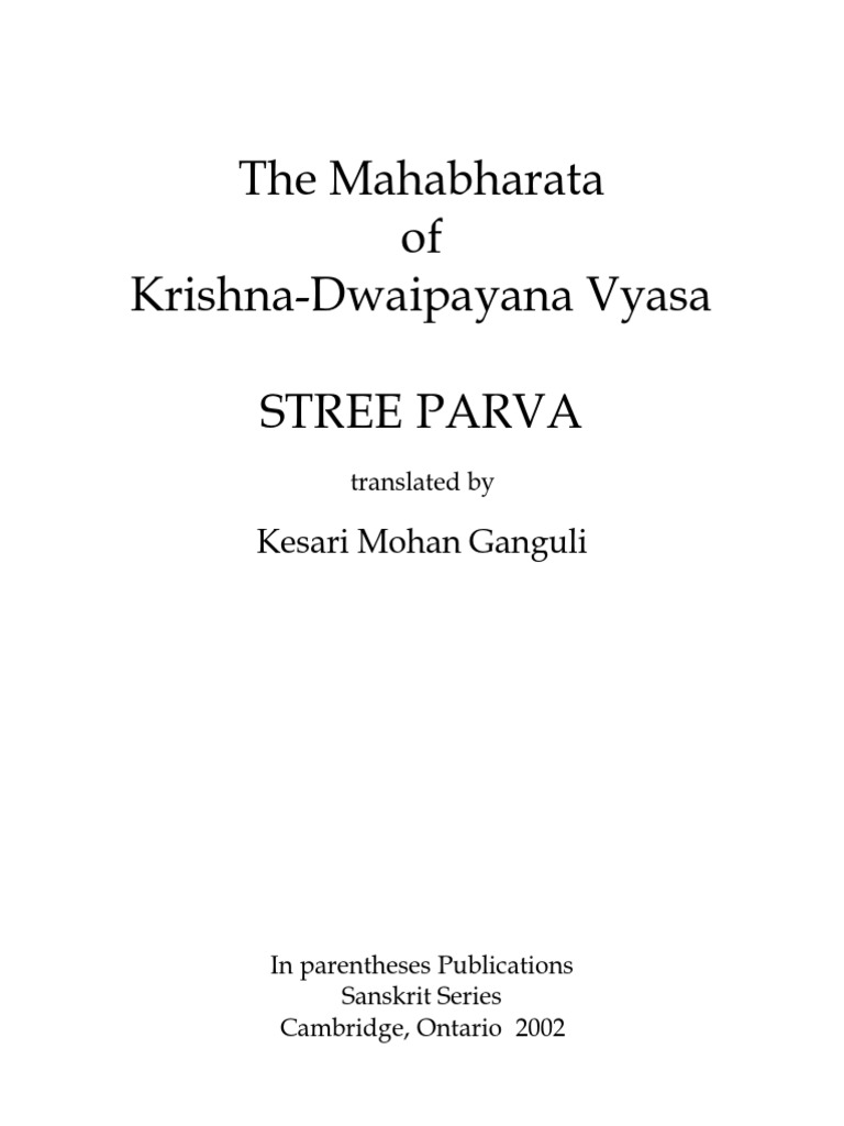 The Mahabharata of Krishna-Dwaipayana Vyasa Stree Parva: Kesari Mohan Ganguli | PDF ...