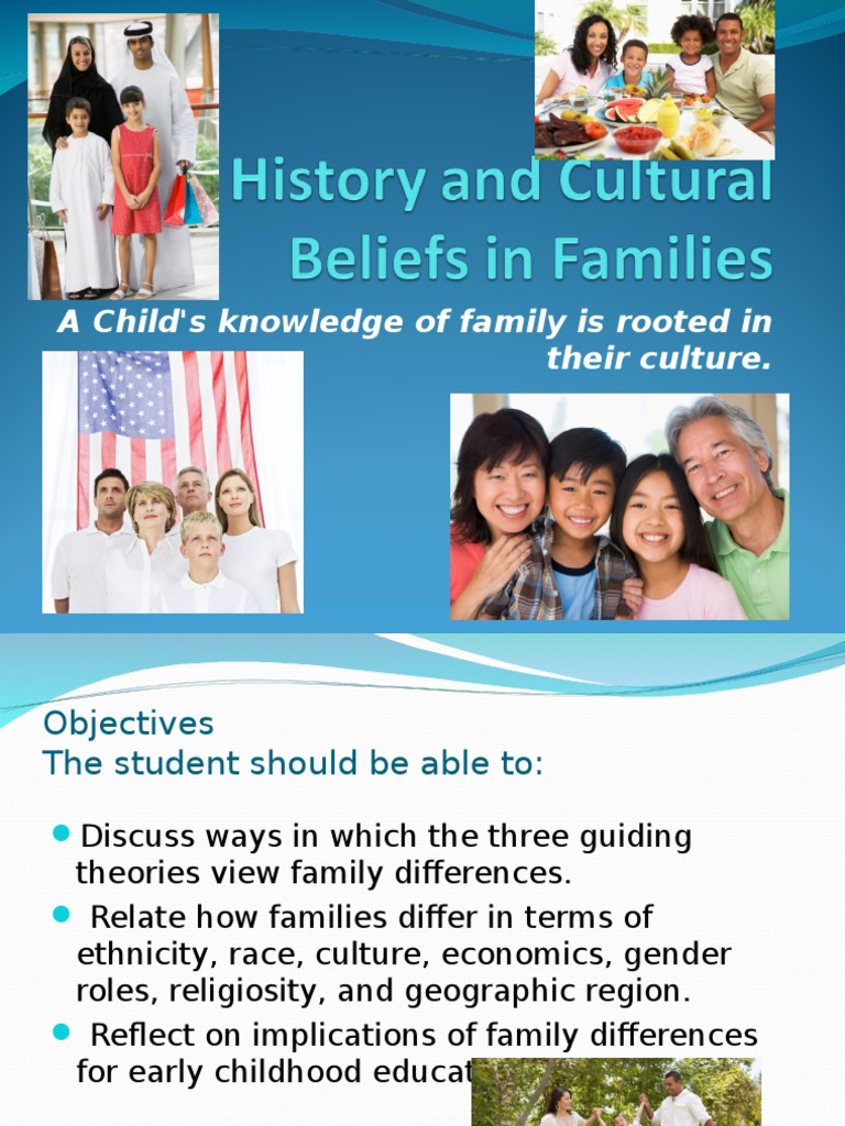 History and Cultural Beliefs in Families | PDF | Family | Ethnic Groups
