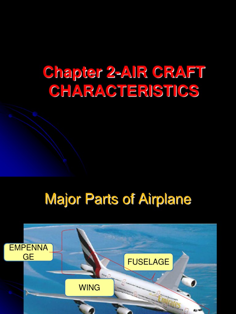 Chapter 2 - Aircraft Characteristics For Handout | PDF | Flight Control ...
