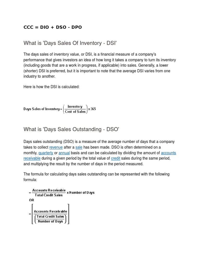 What Is 'Days Sales of Inventory - DSI': CCC Dio + Dso - Dpo | PDF