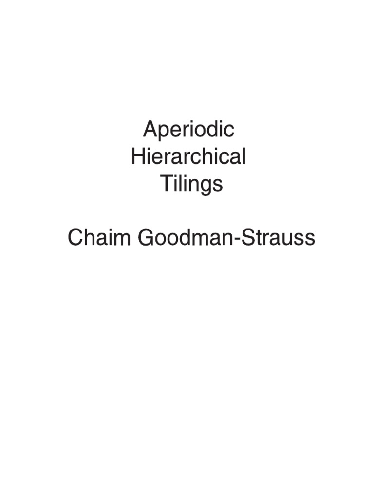 Aperiodic Hierarchical Tilings Chaim Goodman-Strauss | PDF | Teaching Mathematics | Euclidean ...