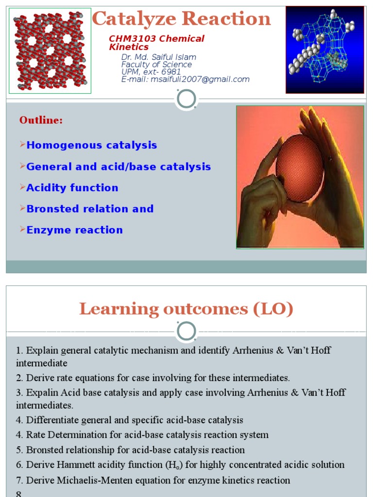 Outline:: Homogenous Catalysis General and Acid/base Catalysis Acidity ...