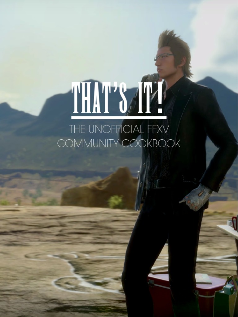 Unofficial FFXV Community Cookbook v1.0.1 | PDF | Stir Frying | Sushi
