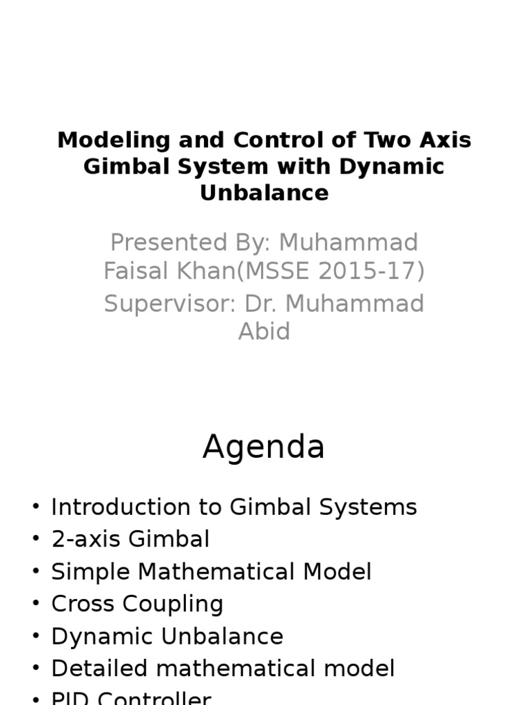 Modeling and Control of Two Axis Gimbal System | PDF