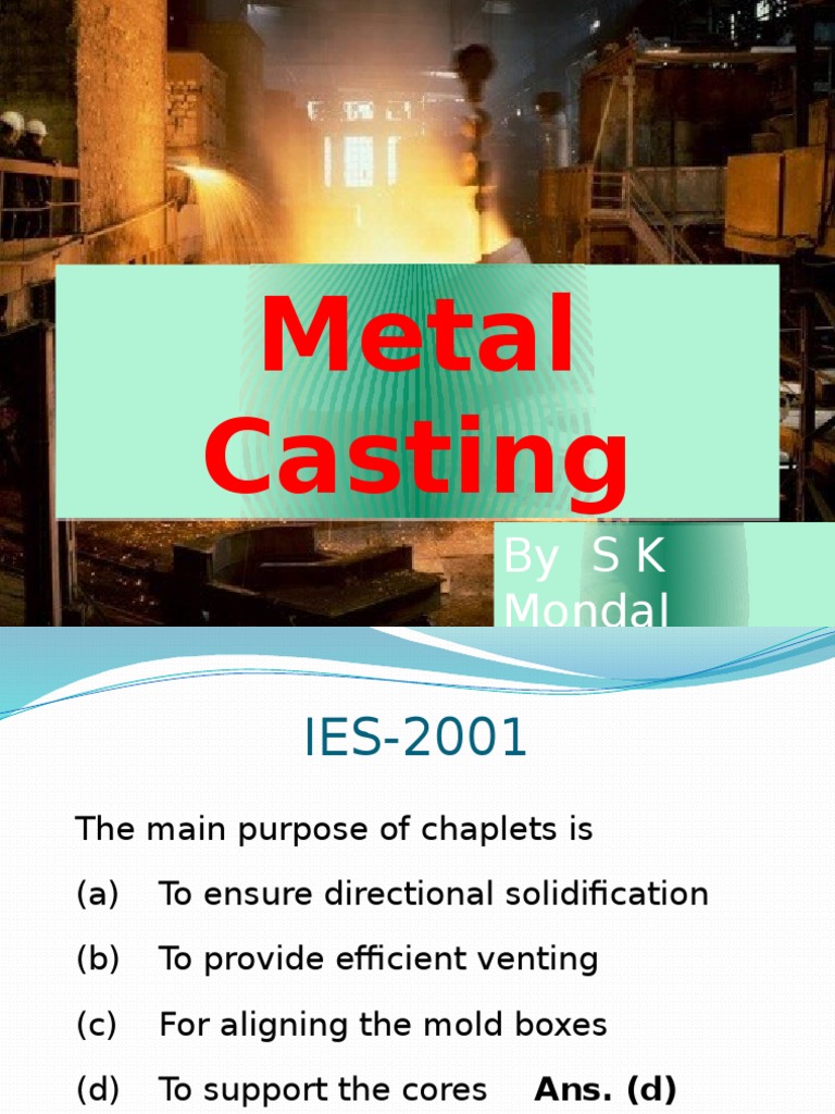 Chaplets and Directional Solidification in Casting | PDF | Casting (Metalworking) | Sphere
