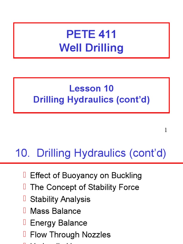PETE 411 Well Drilling: Lesson 10 Drilling Hydraulics (Cont'd) | PDF | Fluid Dynamics | Buckling
