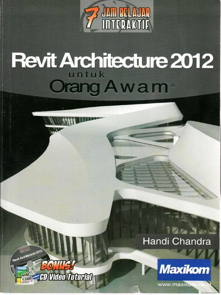1666 - 7 Jam Belajar Interaktif Revit Architecture 2012 Untuk Orang ...