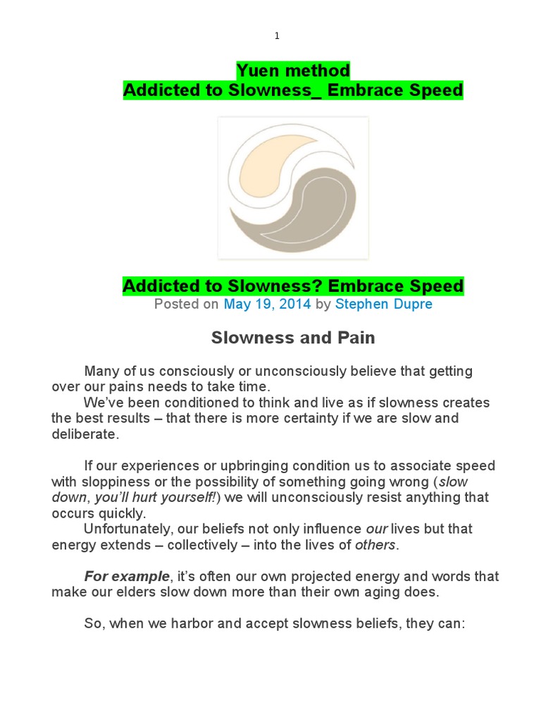 Yuen Method - Addicted To Slowness - Embrace Speed | PDF