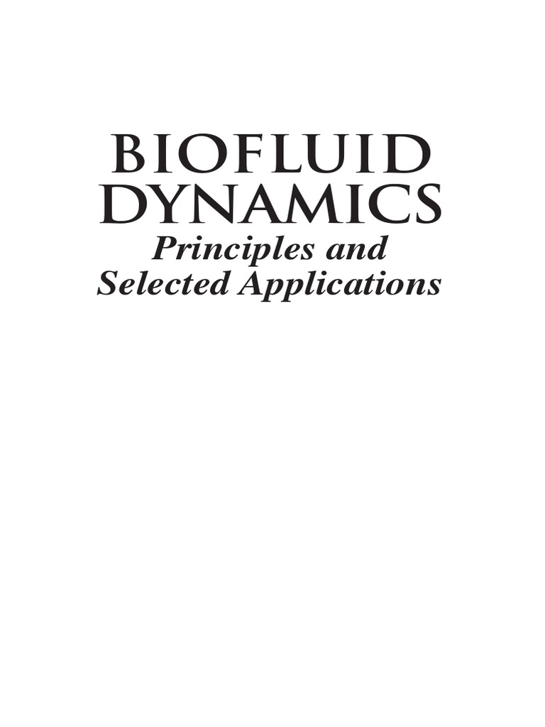 BioFluid Dynamics, Theory and Approch | PDF | Heart | Blood