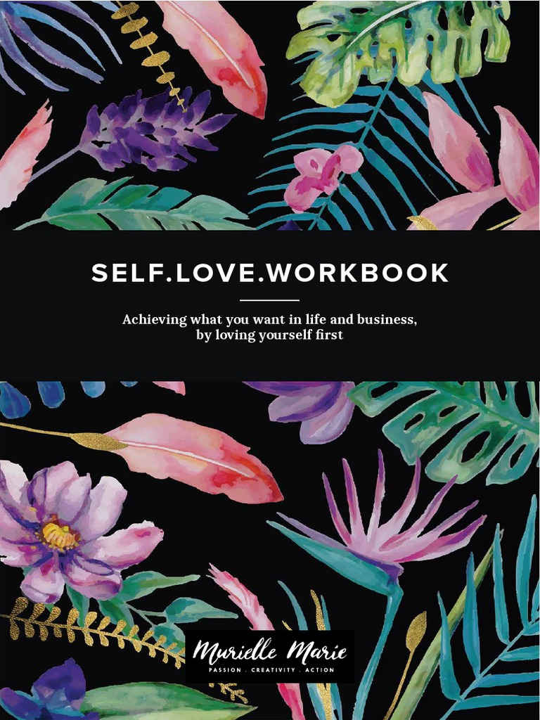 Murielle Marie - Self Love Workbook | PDF | Metaphysics Of Mind | Love
