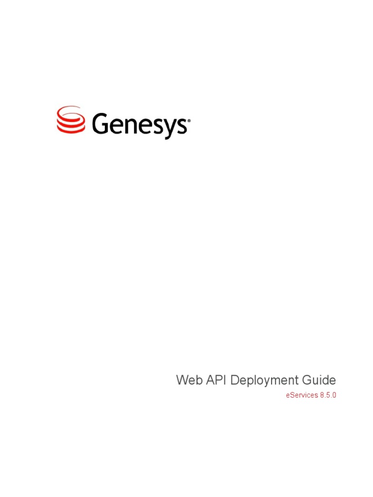 Genesys E-Services 8.5.0 Webapidep Book | PDF | Application Server ...
