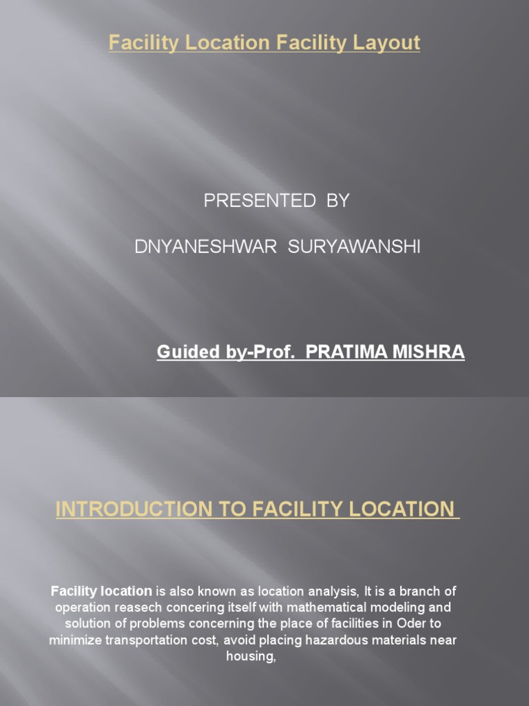 Facility Location & Layout | PDF | Economies | Business