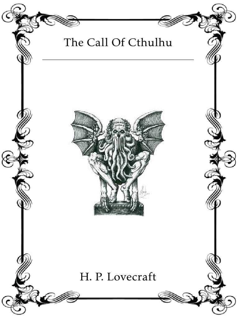 The Call of Cthulhu: A Cosmic Horror | PDF | Cthulhu | H. P. Lovecraft