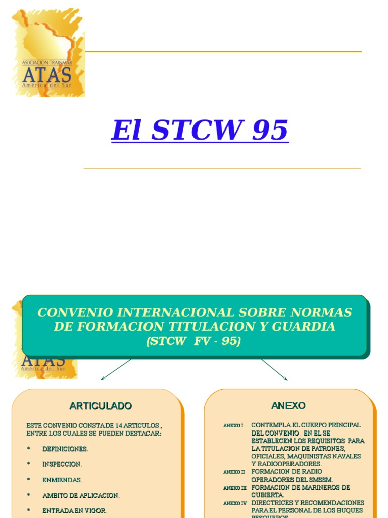 El Convenio Internacional sobre Normas de Formación, Titulación y ...