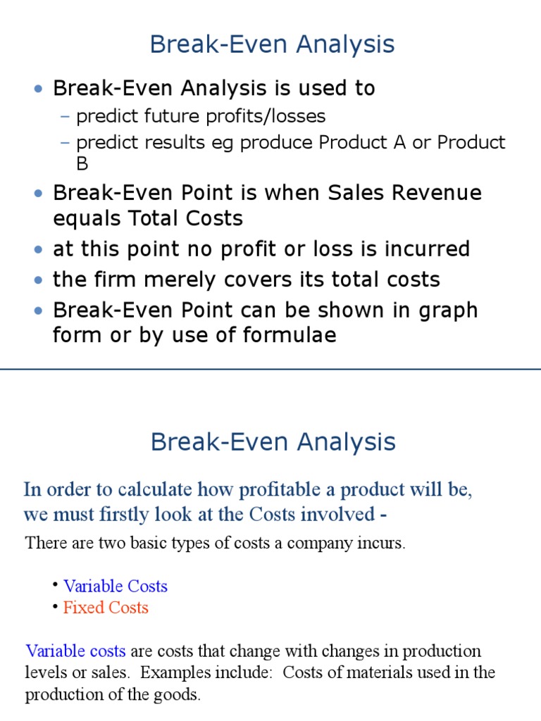 Break-Even Analysis Is Used To | PDF | Income Statement | Economics