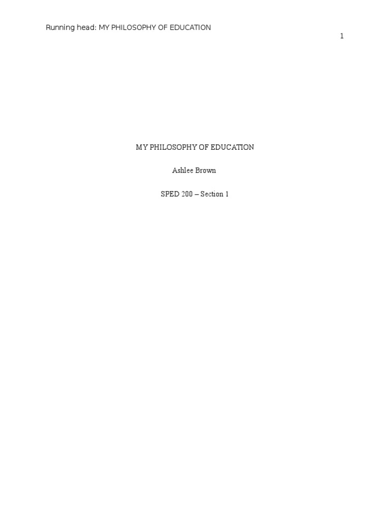 Sped 200 - Philosophy of Education Final Paper | PDF | Philosophy Of ...