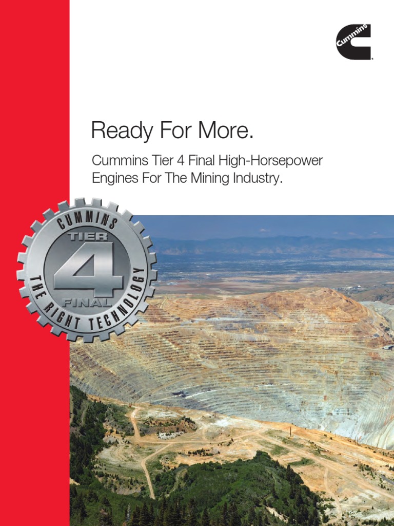 Ready For More.: Cummins Tier 4 Final High-Horsepower Engines For The ...