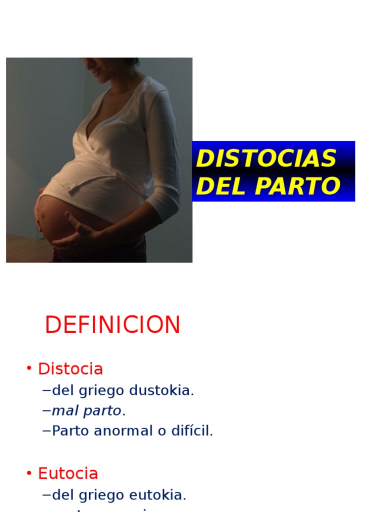 Distocias - Obstetricia | PDF | Pelvis | Ginecología