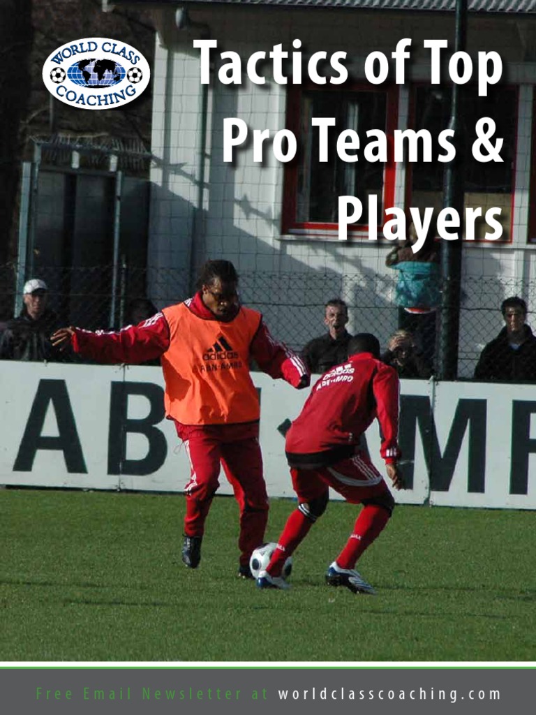 Tactics of Top Pro Teams | PDF | Forward (Association Football ...