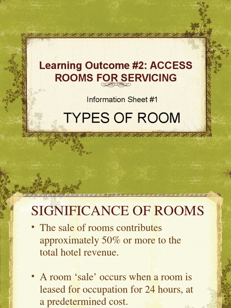 Learning Outcome #2: ACCESS Rooms For Servicing: Types of Room | PDF