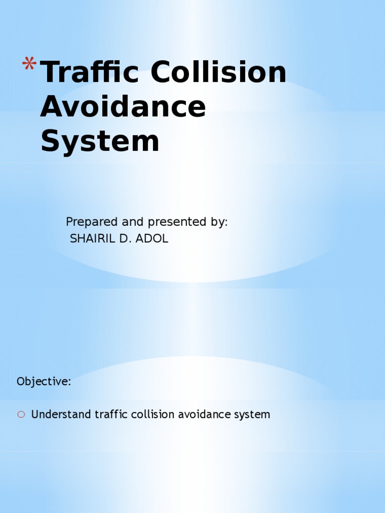 Traffic Collision Avoidance System | PDF | Aviation | Systems Engineering