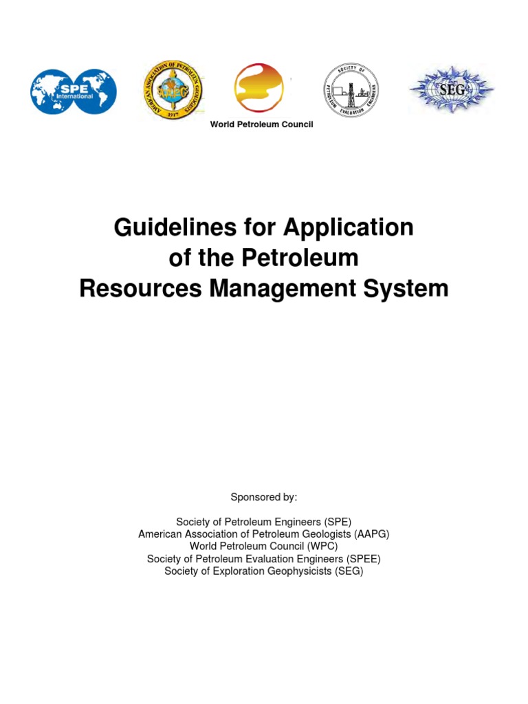 2011 Guidelines For Application of The Petroleum Resources Management ...
