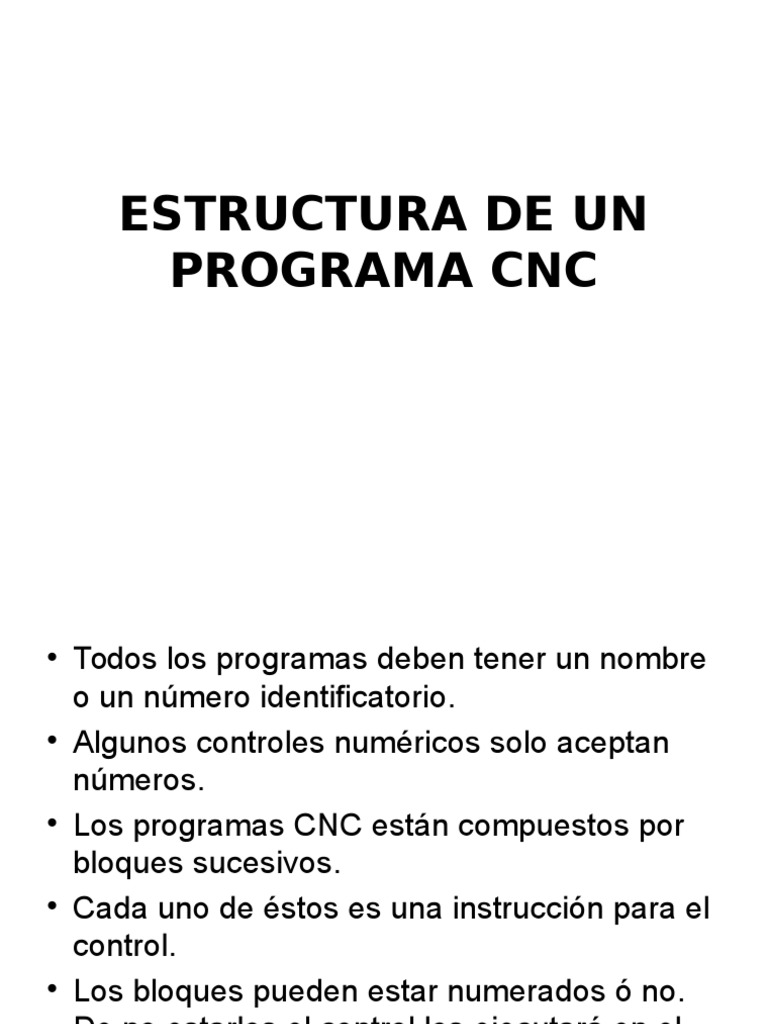 Estructura de Un Programa CNC | PDF | Control numerico | Mecanizado
