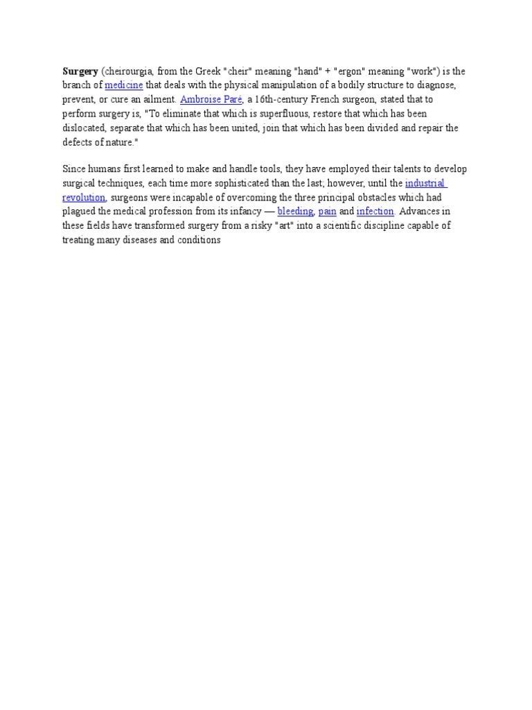 Medicine Ambroise Paré: Surgery (Cheirourgia, From The Greek "Cheir ...