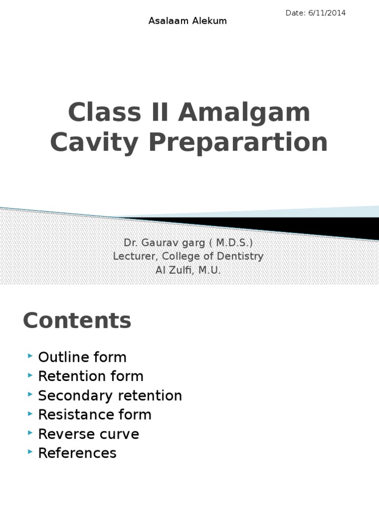 Class II Amalgam Cavity Preparation Guide | PDF | Human Head And Neck ...