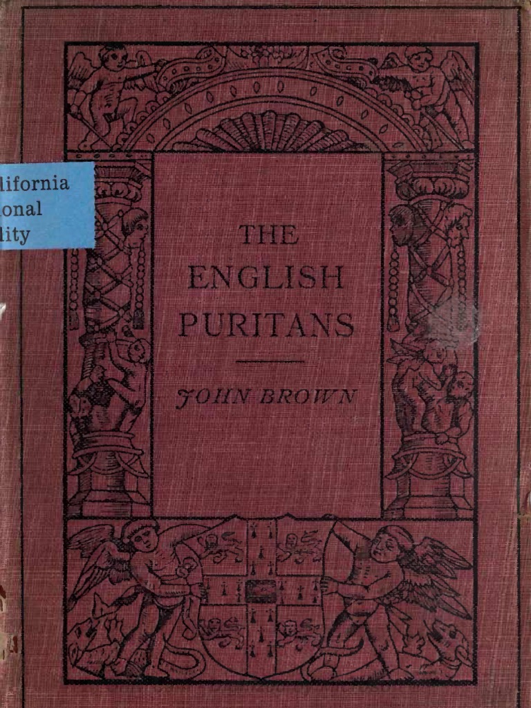 (1910) The English Puritans: The Origins of Puritans | Book Of Common ...