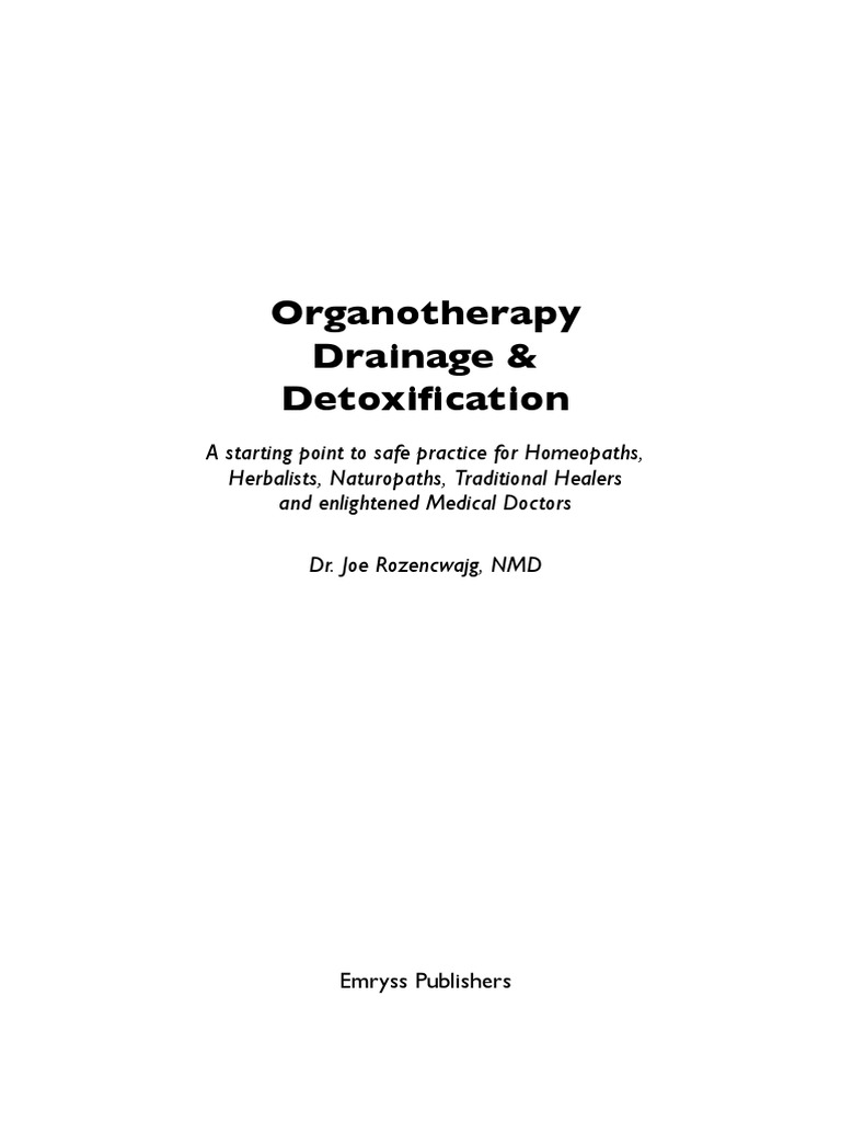 Rozencwajg Organotherapy Drainage and Detoxification Reading Excerpt ...