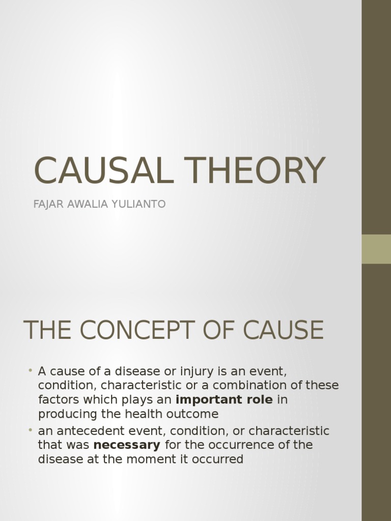 Causal Theory | Causality | Experiment