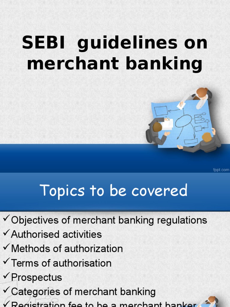 SEBI Guidelines for Merchant Banking | PDF | Prospectus (Finance) | Banks