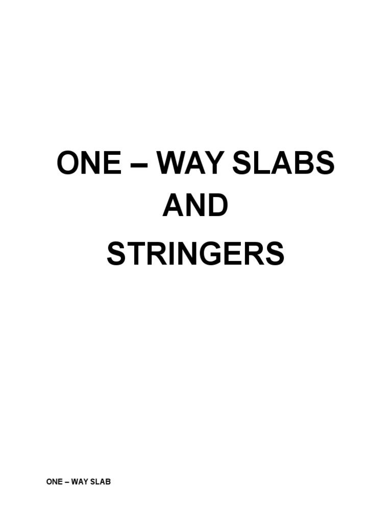 One-Way Slab & Stringers | Download Free PDF | Bending | Beam (Structure)