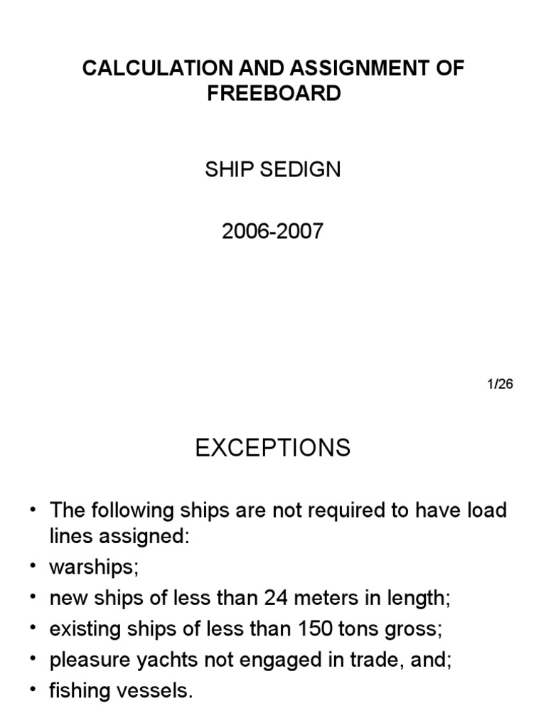 Calculation and Assignment of Freeboard | Deck (Ship) | Ships