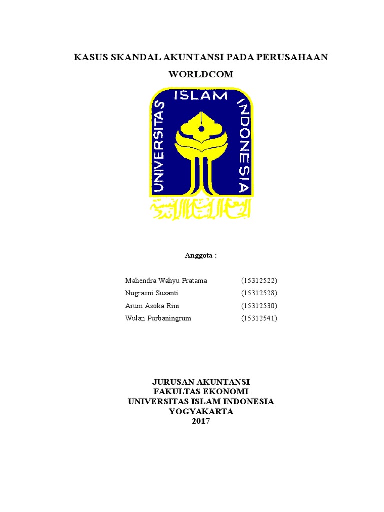 Skandal Akuntansi WorldCom 2002 | PDF | Bisnis | Pengelolaan Keuangan ...