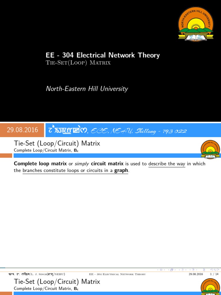 Complete Loop/Circuit Matrix, Bc: An Analysis of the Systematic ...